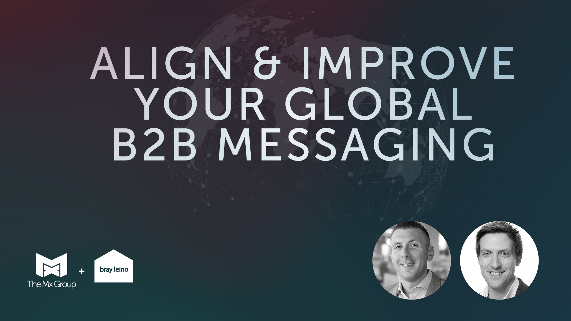 Align and Improve Your Global B2B Messaging | The Mx Group